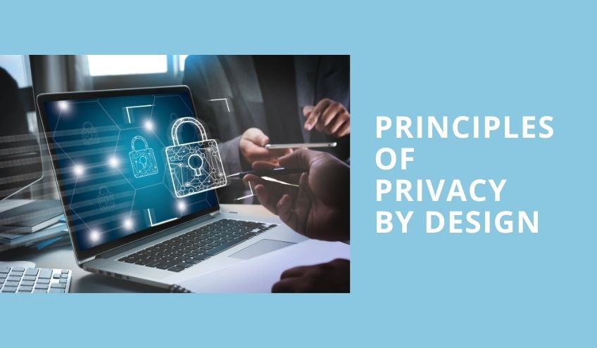 What Is Privacy By Design & How To Implement